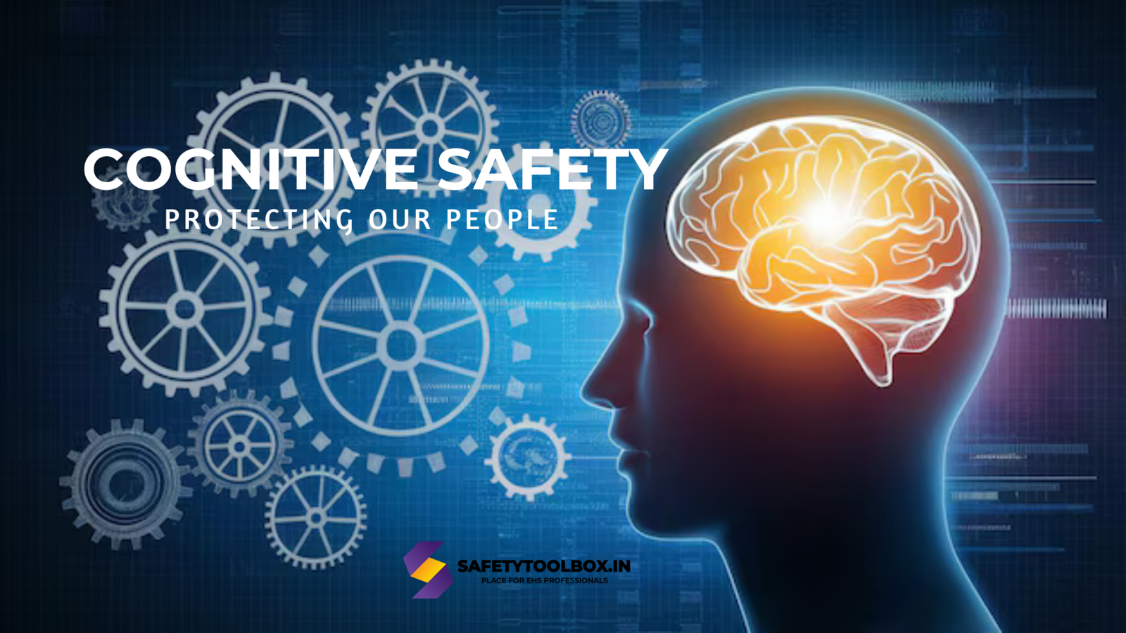 Cognitive Safety in Today’s Workplace
